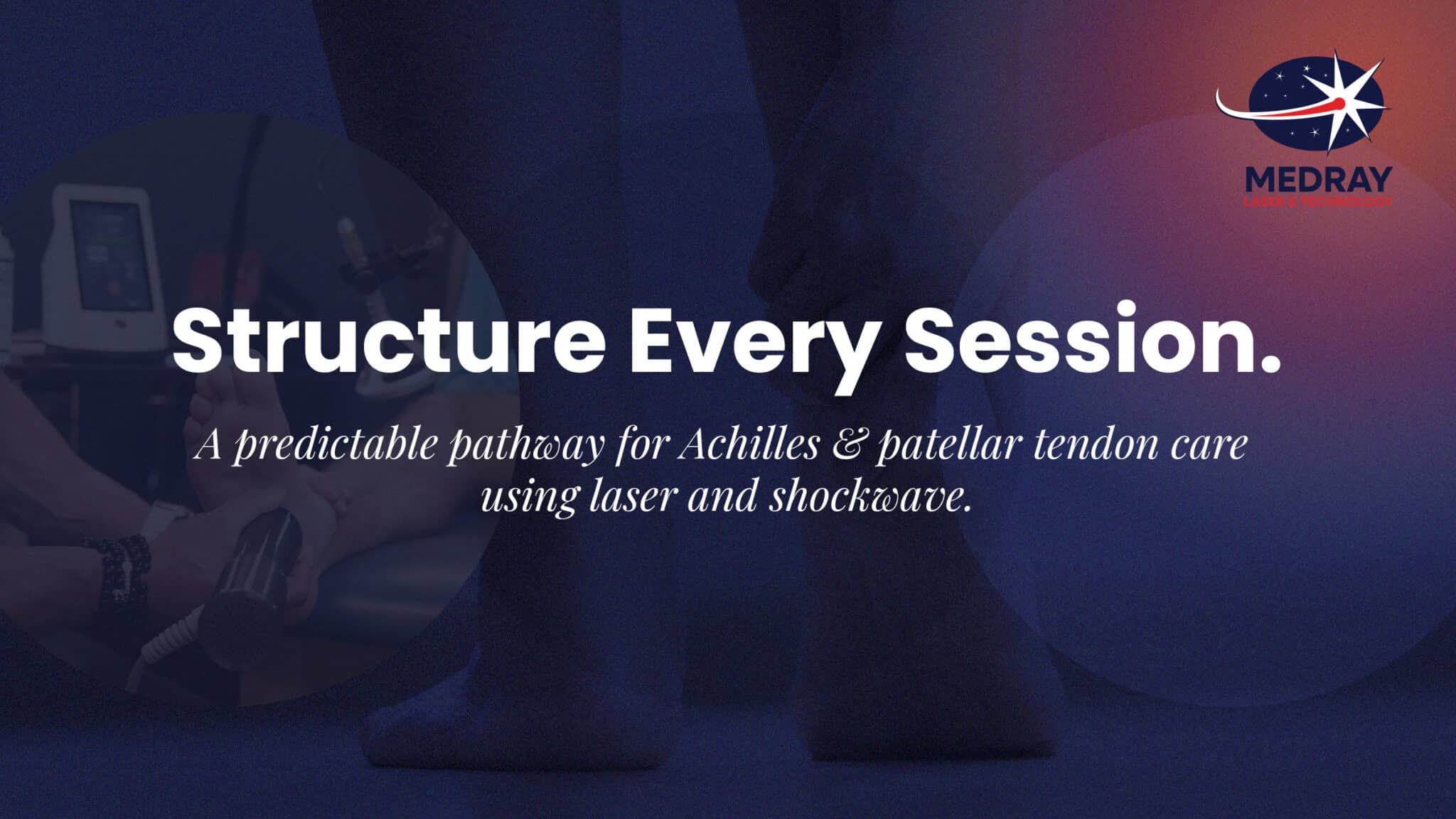 Lower-Limb Tendon Pathway Using Laser & Shockwave | Clinical Guide